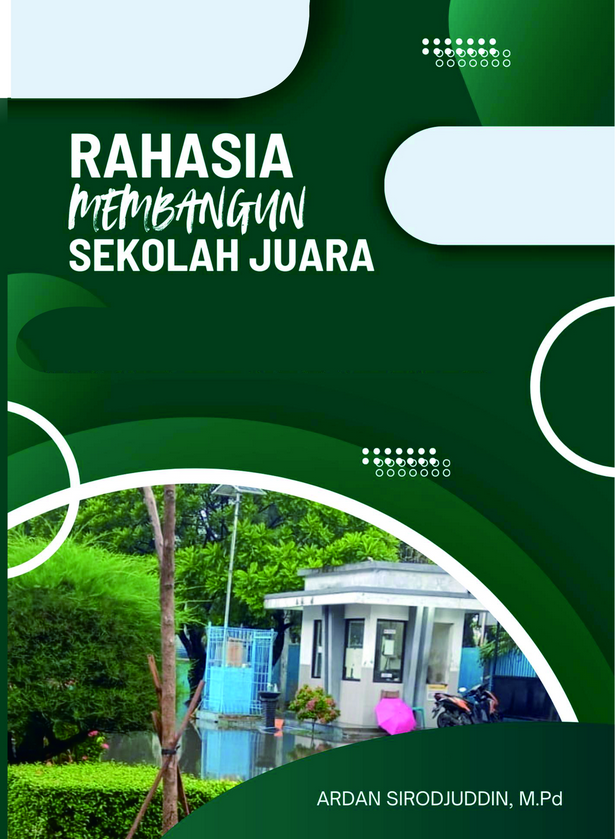 Rahasia Membangun Sekolah Juara - Ciprinus